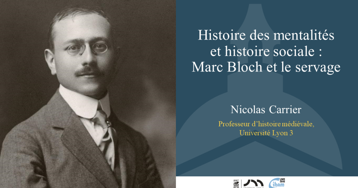 Histoire des mentalités et histoire sociale - Marc Bloch et le servage ...